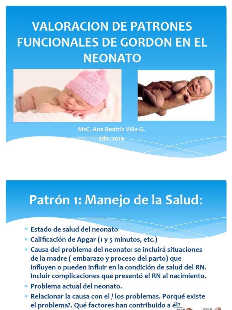 Valoración Neonatal según Patrones de Gordon | PDF | Dolor | El embarazo