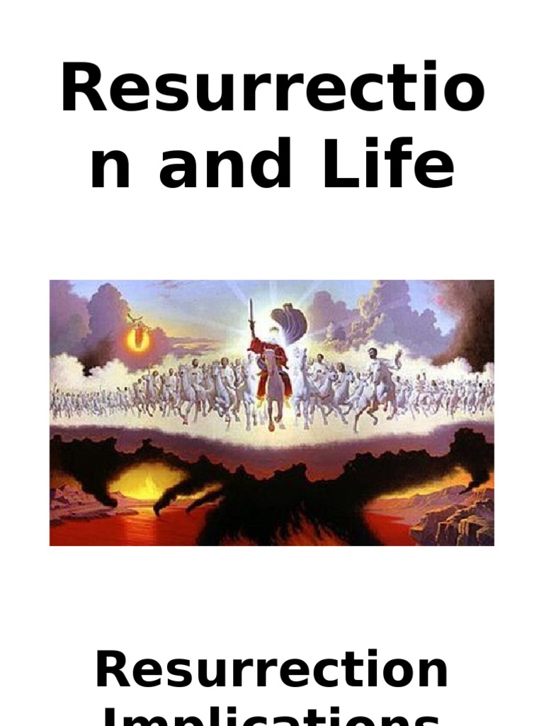 5 Resurrection and Life Implications | PDF | Resurrection | Assurance ...