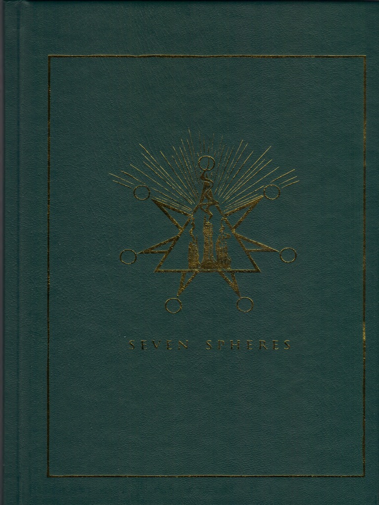 Seven Spheres by Rufus Opus | PDF | Religious Belief And Doctrine