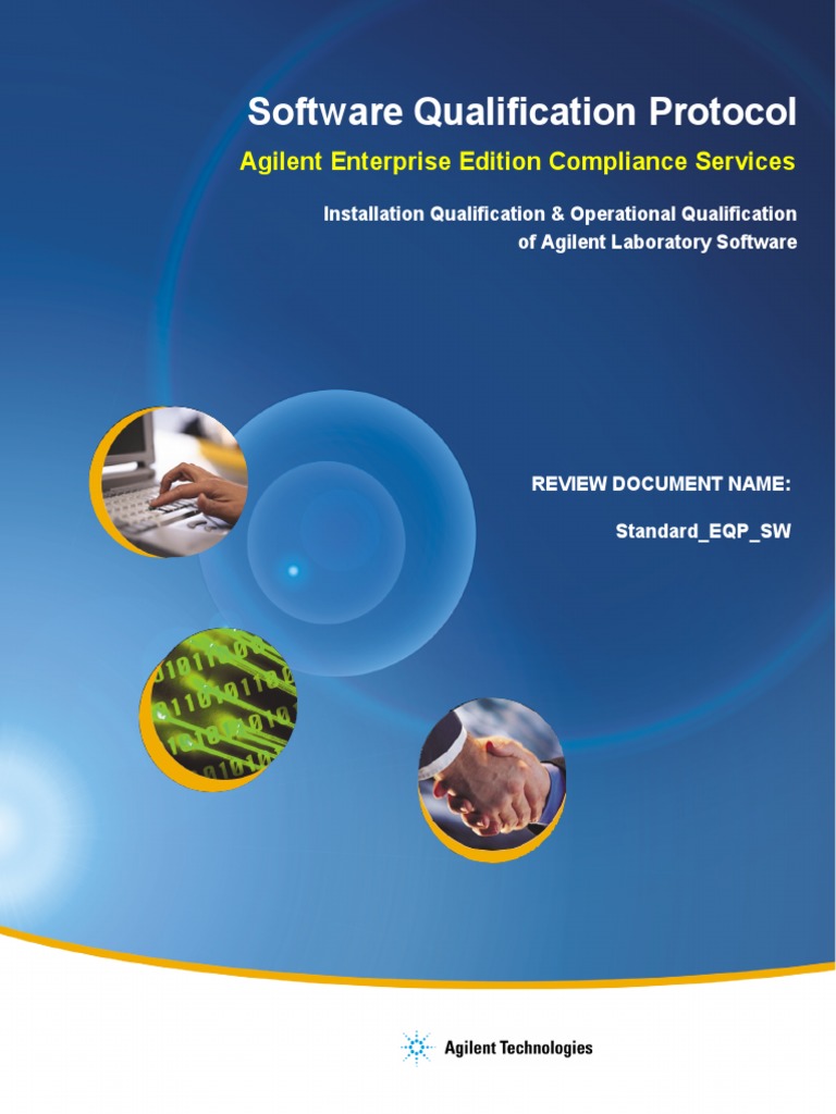 Software Qualification Protocol: Agilent Enterprise Edition Compliance Services | PDF ...