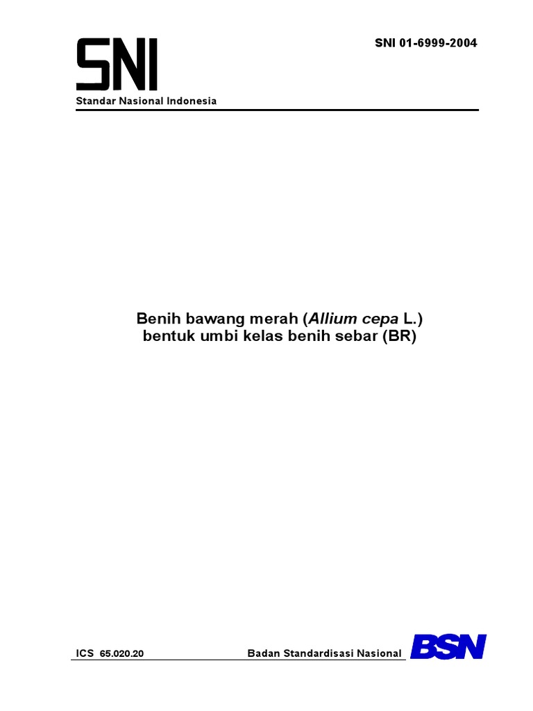Dokumen - Tips - Standar Nasional Sni 01 6999 2004 Benih Bawang Merah ...