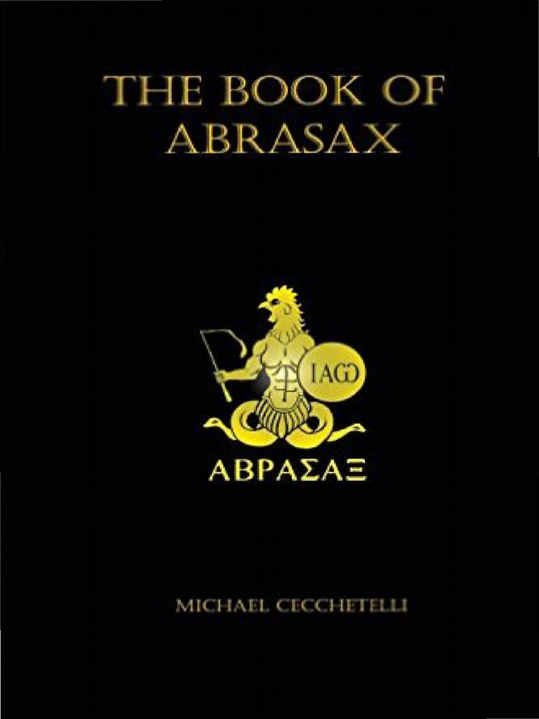 Michael Cecchetelli The Book of Abrasaxx | PDF | Vajrayana | Religious ...