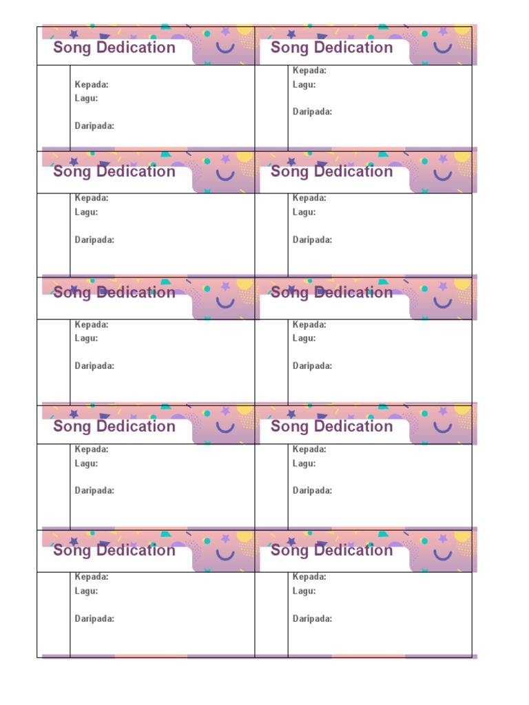 Song Dedication Song Dedication: Kepada: Lagu: Daripada: Kepada: Lagu ...