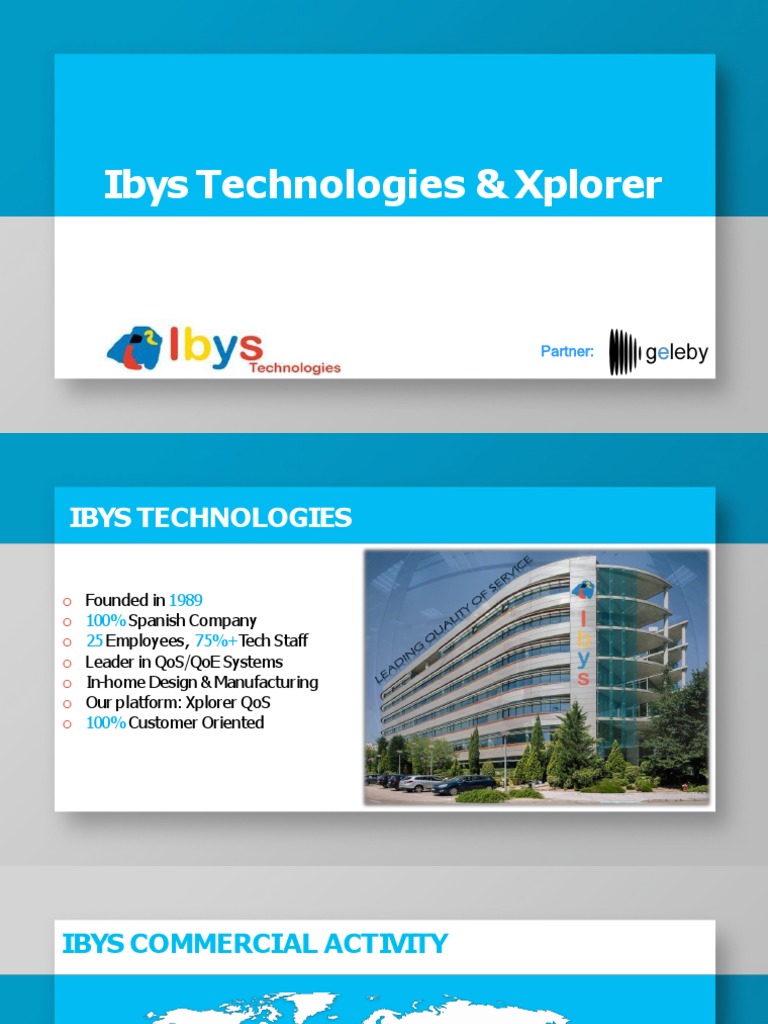 Ibys Technologies: Xplorer QoS Overview | PDF | Set Top Box | Mobile App