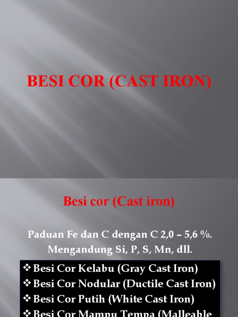 Jenis dan Karakteristik Besi Cor | PDF