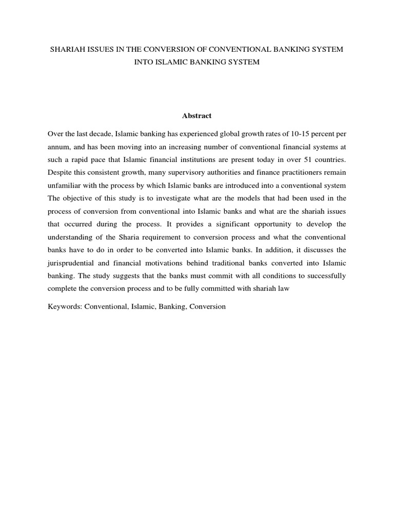 Shariah Issues in The Conversion of Conventional Banking System Into ...