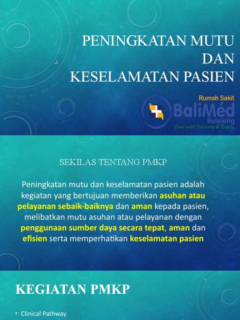Peningkatan Mutu Pelayanan dan Keselamatan Pasien di Rumah Sakit ...