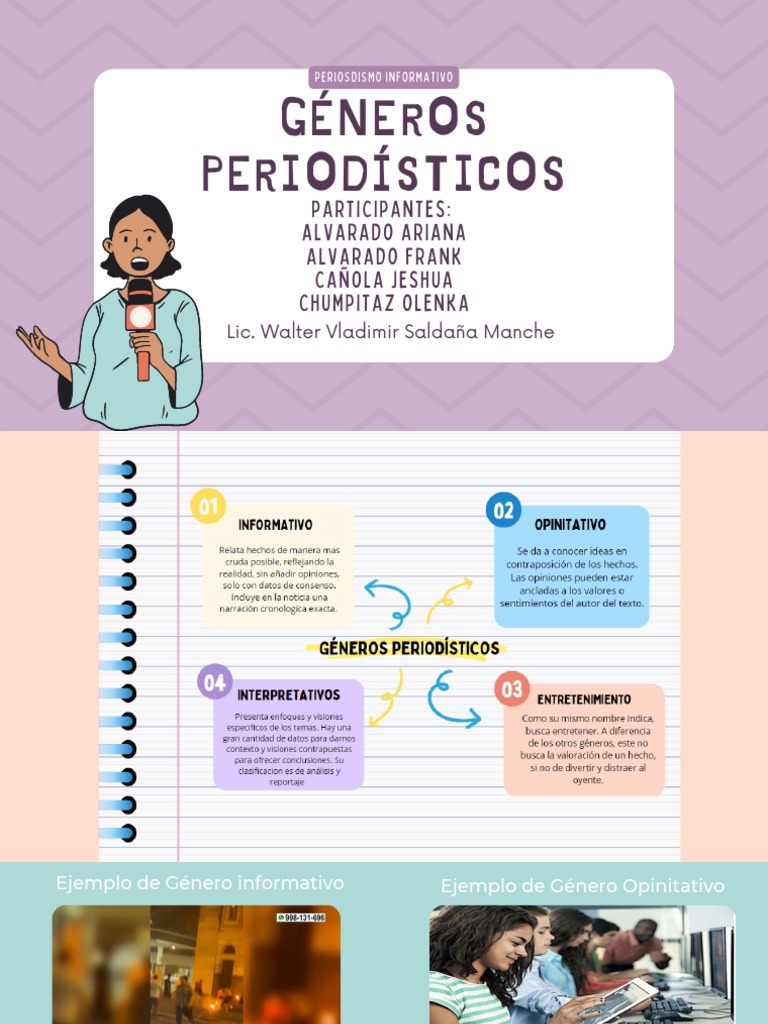 Géneros Periodísticos: Participantes: Alvarado Ariana Alvarado Frank ...