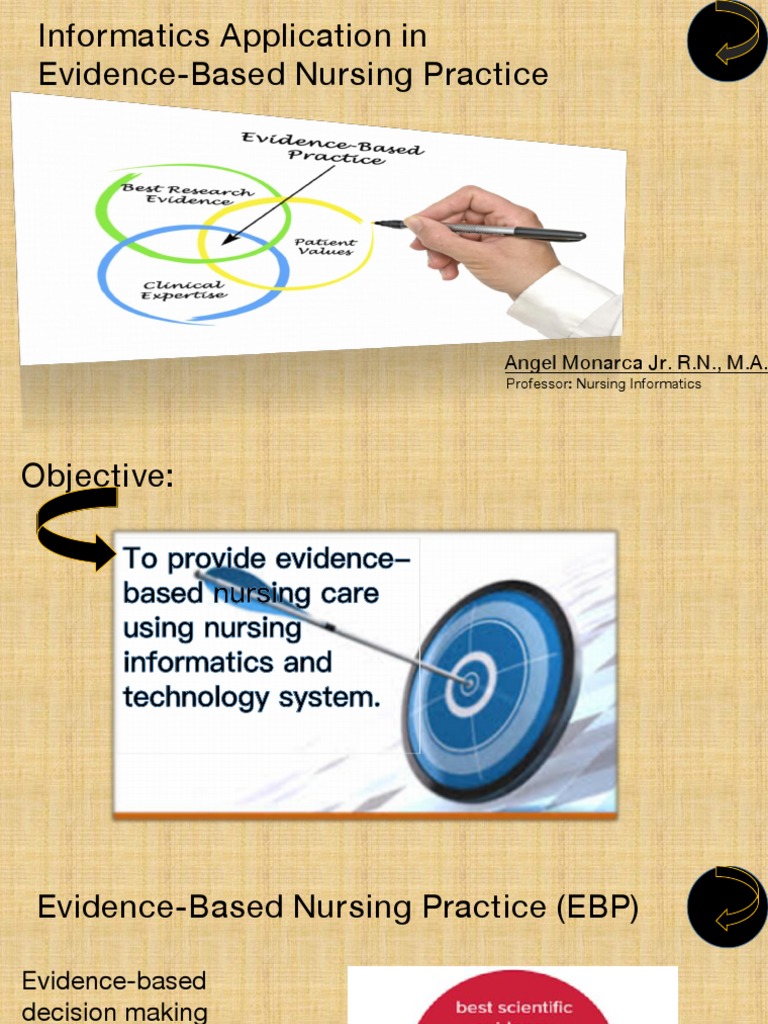 The Role of Nursing Informatics in Evidence-Based Practice and the Nursing Process | PDF