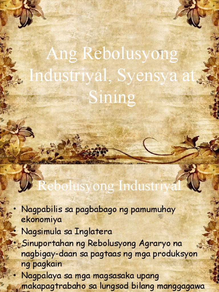 Ang Rebolusyong Industriyal, Syensya at Sining | PDF
