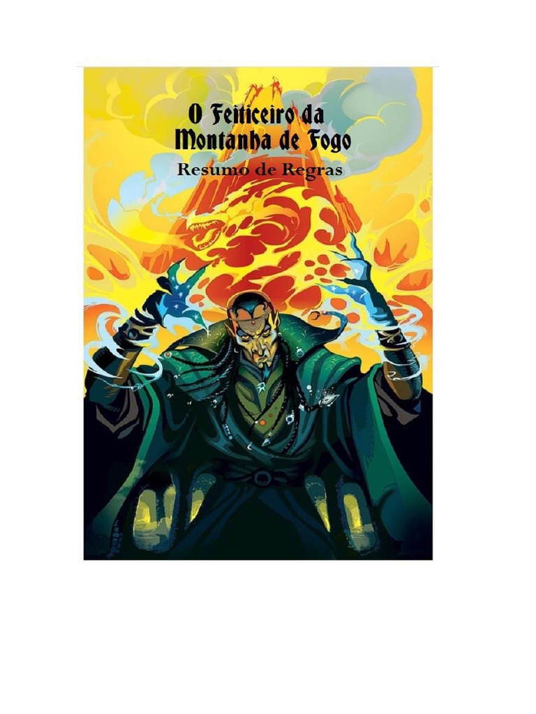 Resumo de Regras Do FEITICEIRO DA MONTANHA DE FOGO REGRAS DE MAGIA | Download grátis PDF ...