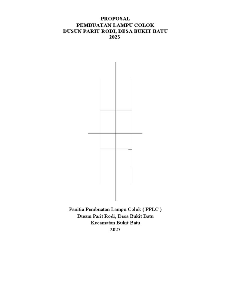 Proposal Pembuatan Lampu Colok Dusun Parit Rodi, Desa Bukit Batu 2023 | PDF