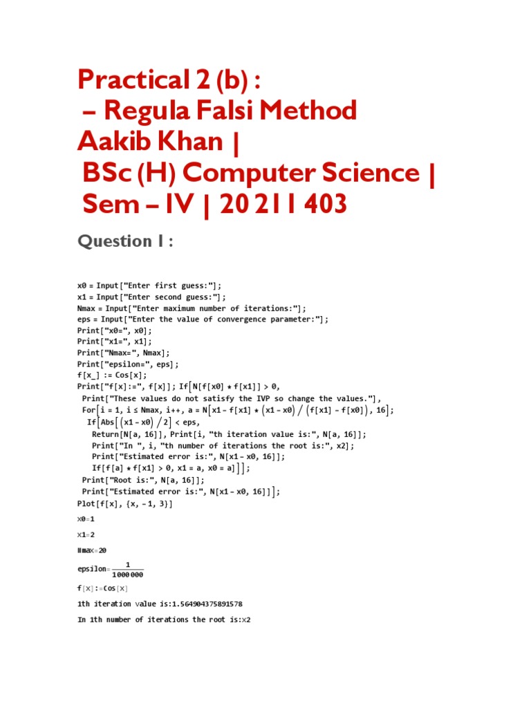 Application Of The Regula Falsi Method To Find The Root Of Cos x