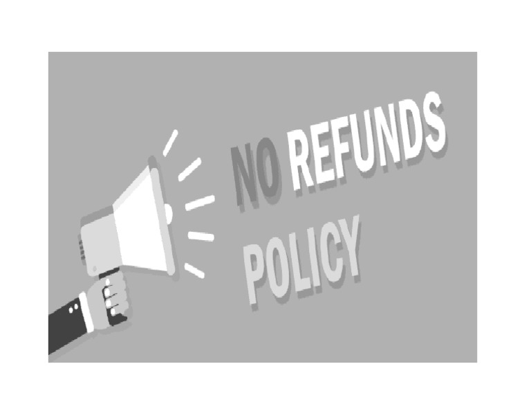 No Refund Policy | PDF