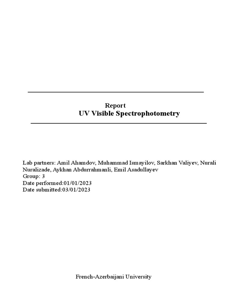 UV-Visible Spectrophotometry Report | PDF | Ultraviolet–Visible ...