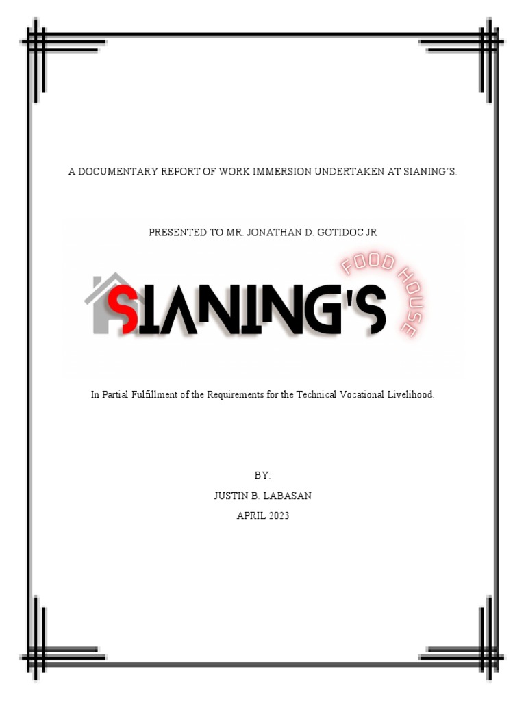 A Documentary Report of Work Immersion Undertaken at Sianing'S | PDF