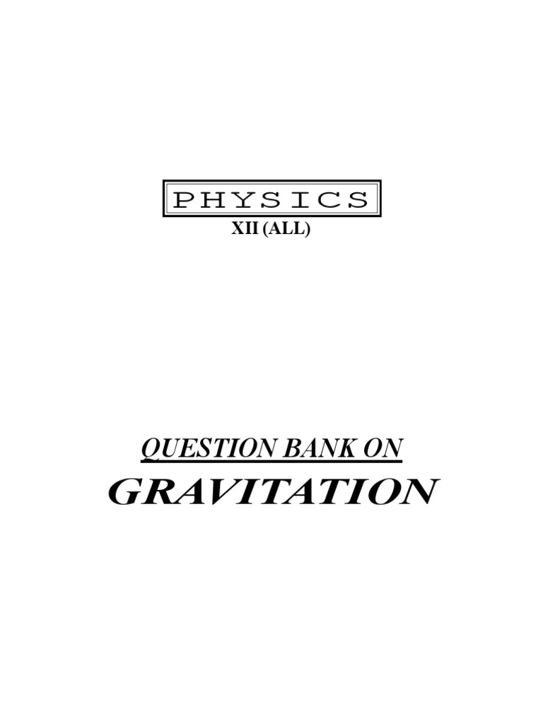 Gravitation (QB) WA 12th | PDF | Orbit | Acceleration