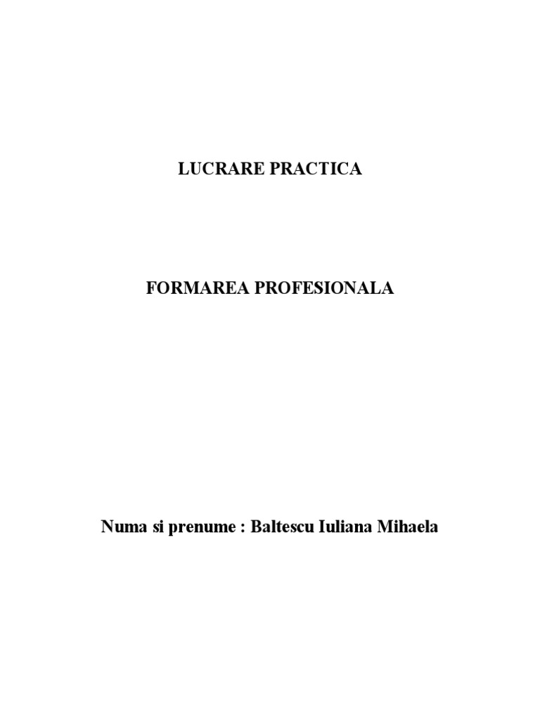 Referat Formarea Profesionala - Baltescu Mihaela | PDF
