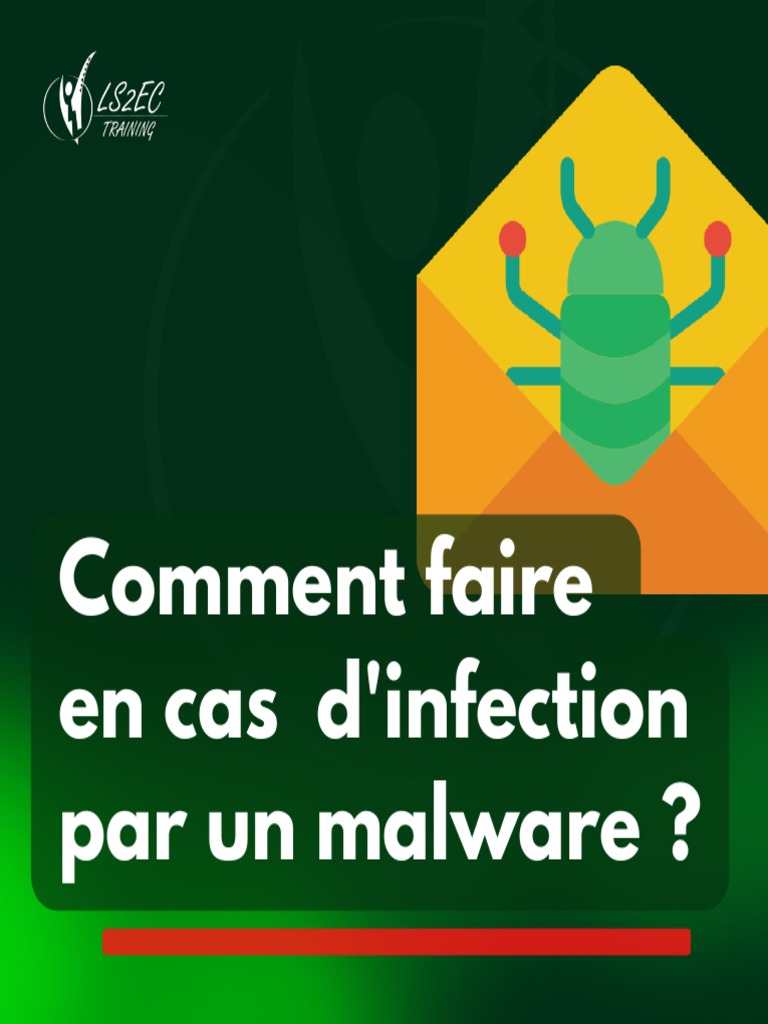 Que faire en cas d'infection par malware ? | PDF | Logiciel malveillant ...