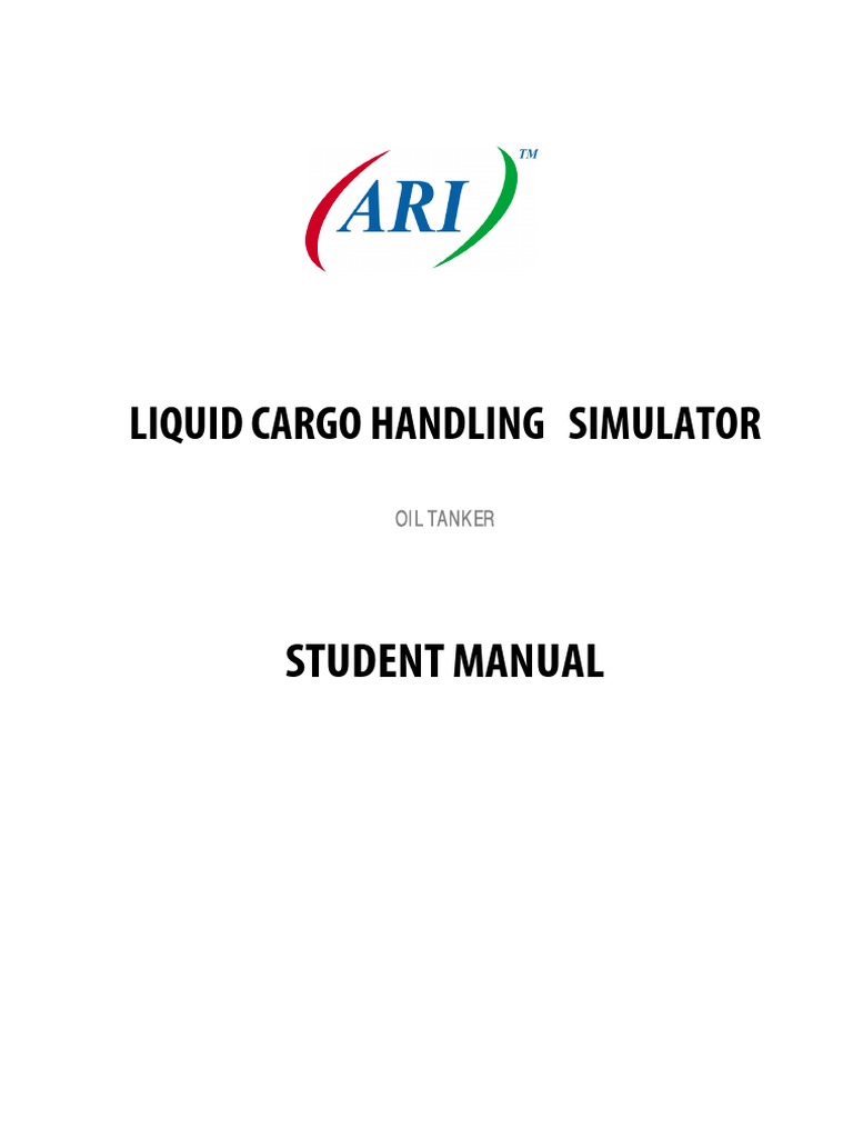 Liquid Cargo Handling Simulator Manual | PDF | Oil Tanker | Pump