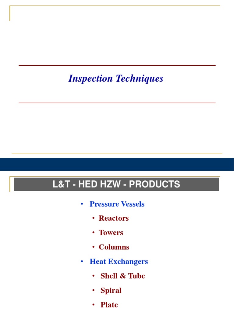 Inspection Techniques | Download Free PDF | Leak | Pipe (Fluid Conveyance)