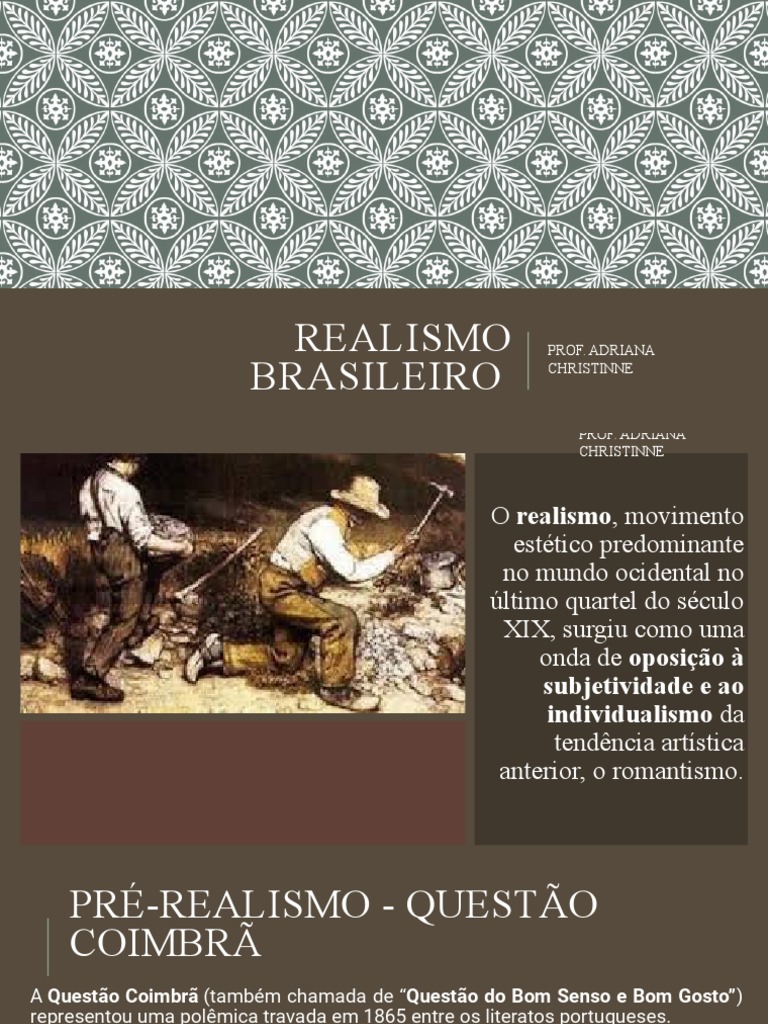 Realismo Brasileiro | PDF | Realismo (artes) | Romantismo