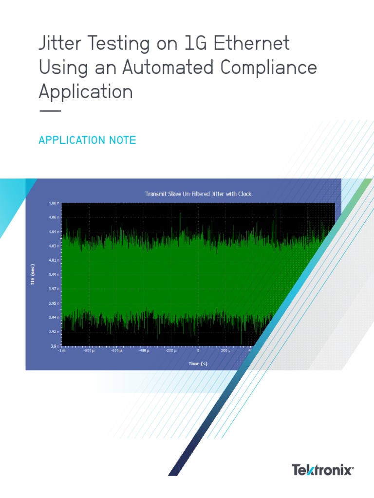Jitter Testing On 1G Ethernet Using An Automated Compliance Application ...