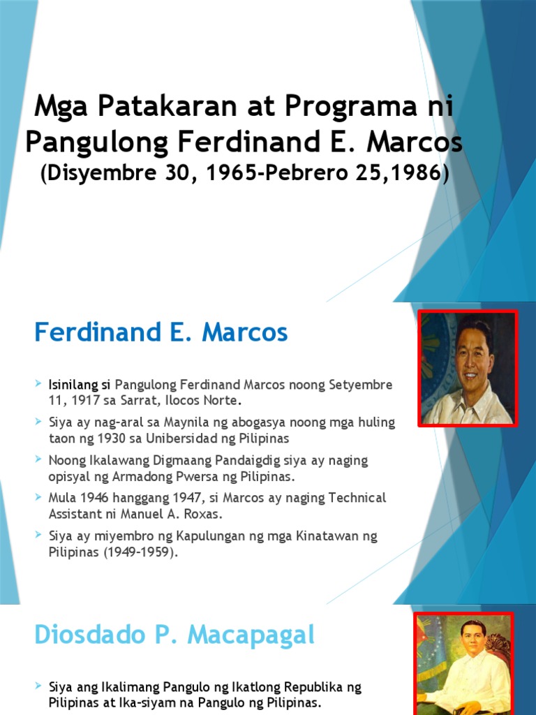 Mga Patakaran at Programa Ni Pangulong Ferdinand E. Marcos: (Disyembre 30, 1965-Pebrero 25,1986 ...