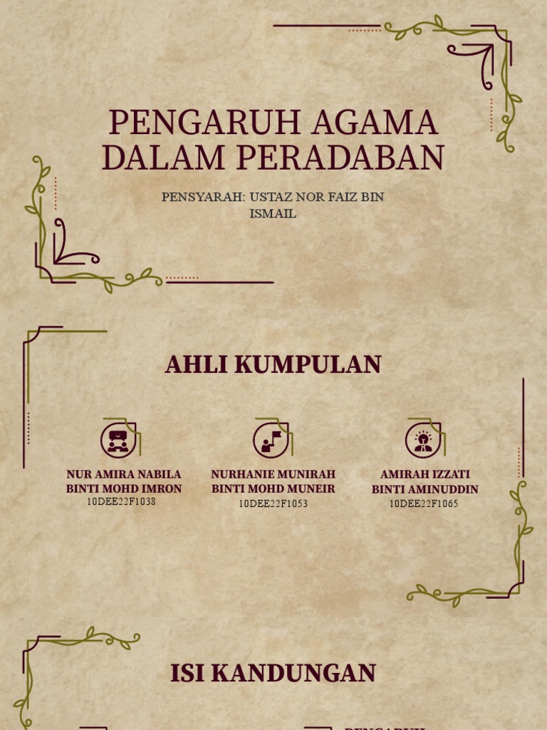 Pengaruh Agama Dalam Peradaban: Pensyarah: Ustaz Nor Faiz Bin Ismail | PDF