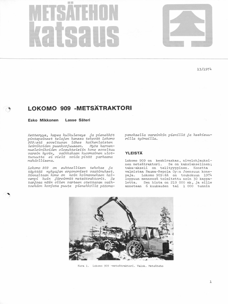 Lokomo 909 - Metsätraktori: Esko Mikkonen Lasse Säteri | PDF