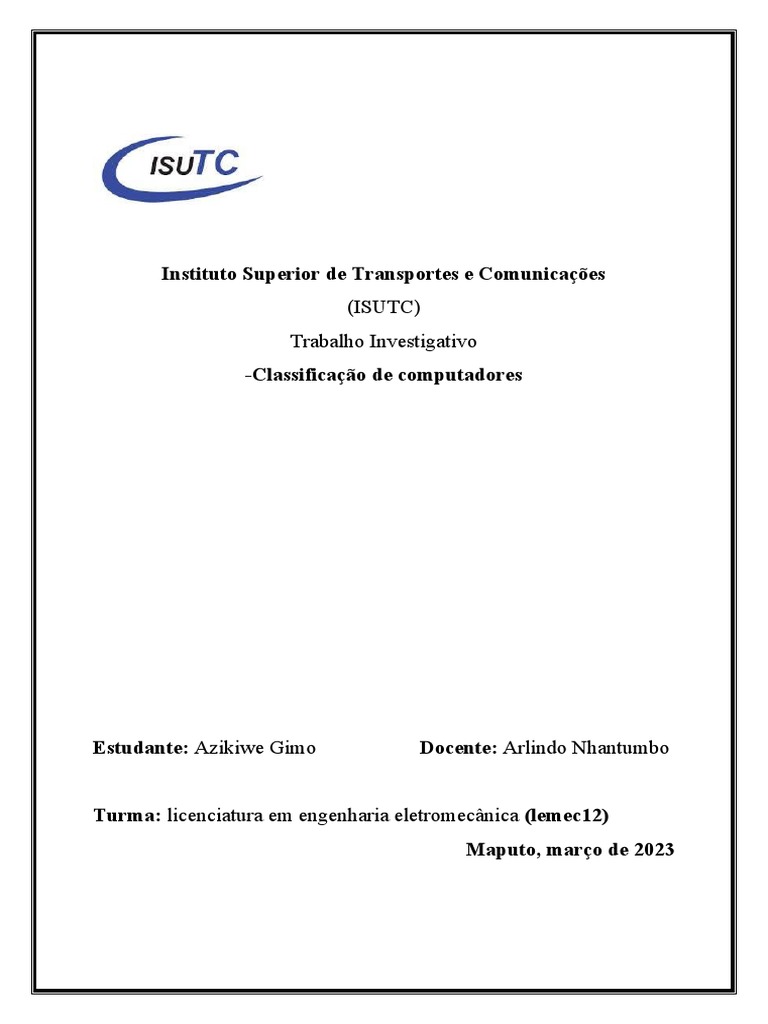 Instituto Superior de Transportes e Comunicações: (Isutc) Trabalho ...