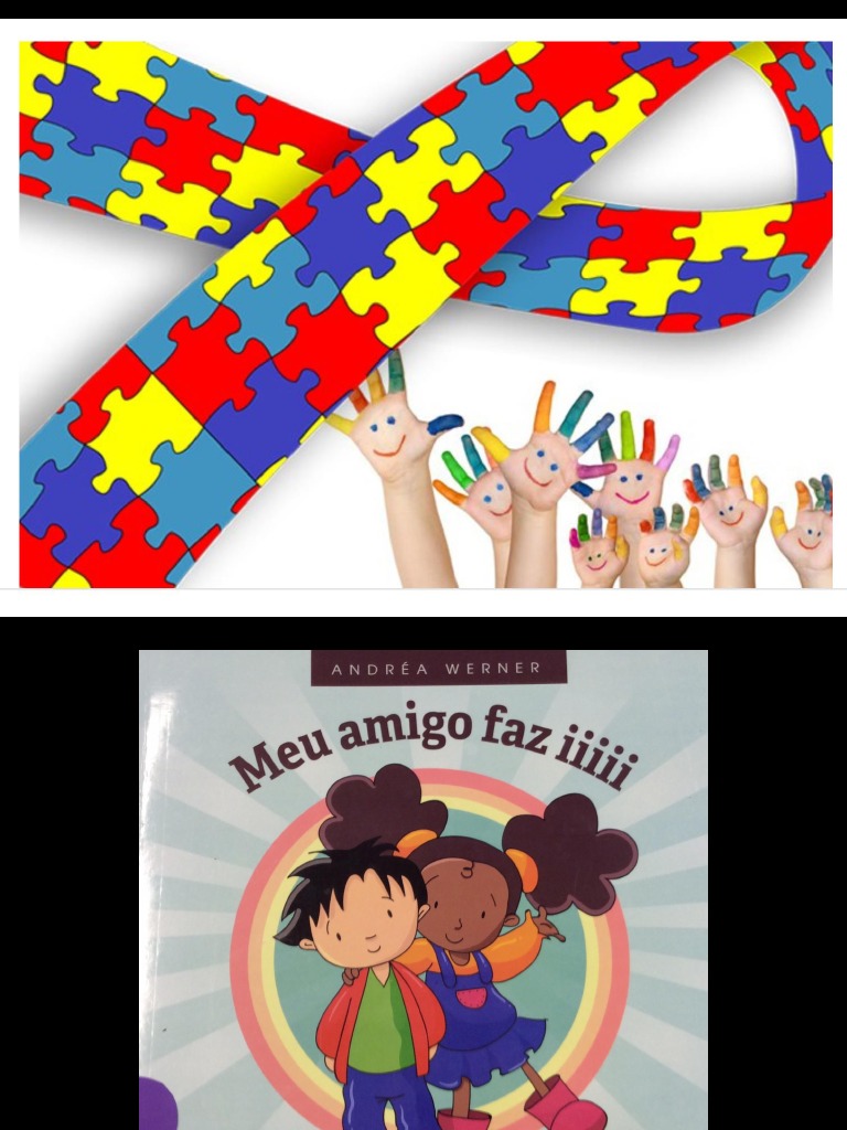 Meu Amigo Faz IIIIIII Andrea Werner Autismo Inclusão | PDF