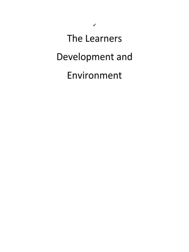 The Learners Development and Environment | PDF | Learning | Teachers