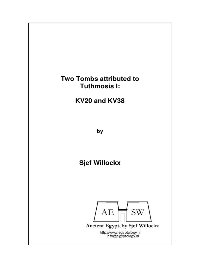 Two Tombs Attributed To Tuthmosis I: KV20 and KV3 | PDF | Hatshepsut ...