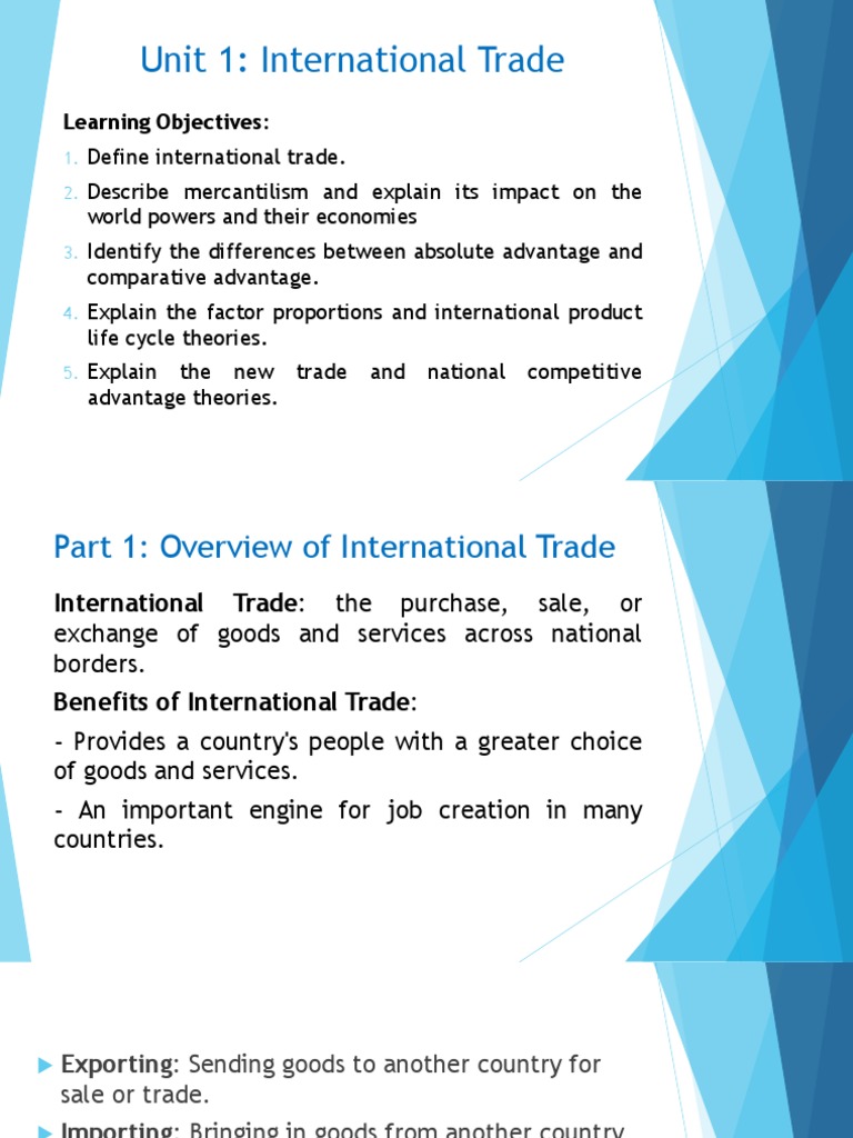 Unit 1 - International Trade - Part 1 | PDF | Mercantilism | Trade