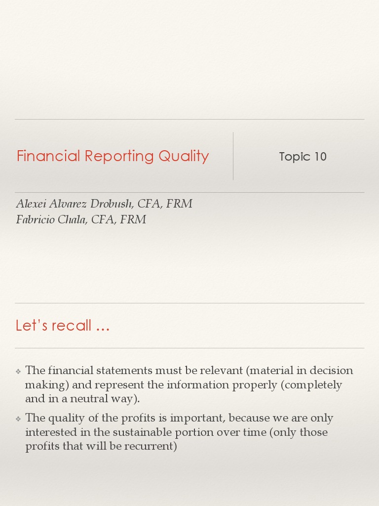 T10 - Financial Reporting Quality | PDF | Revenue | Financial Statement