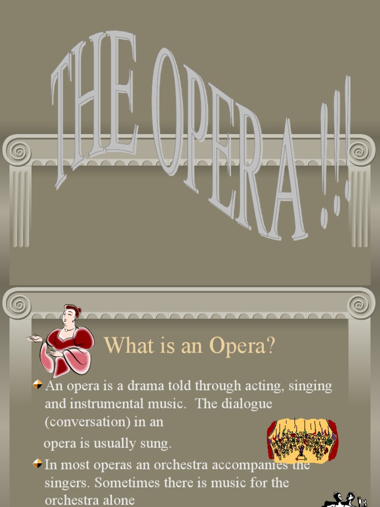 Opera Powerpoint | PDF | Opera | Singing
