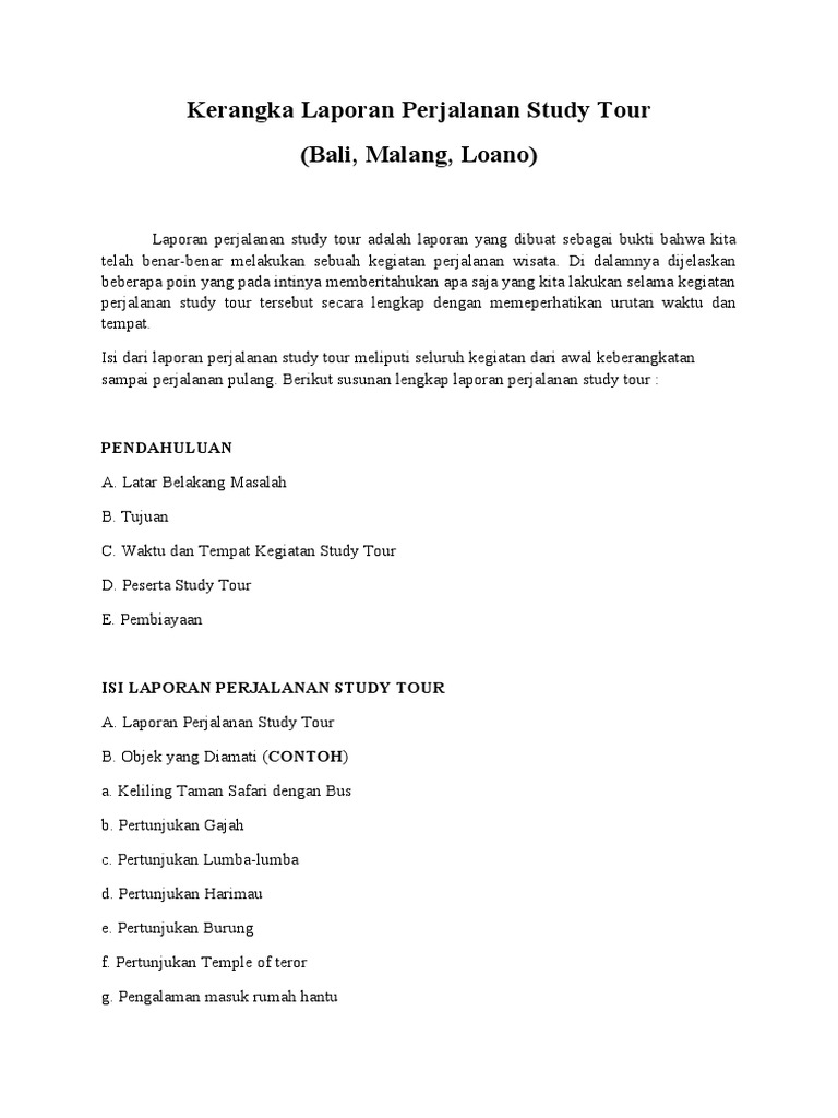 Kerangka Laporan Perjalanan Study Tour (Bali, Malang, Loano) | PDF
