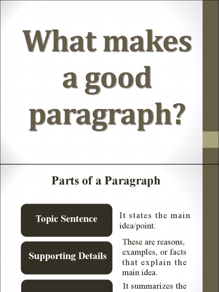 What Makes A Good Paragraph | PDF