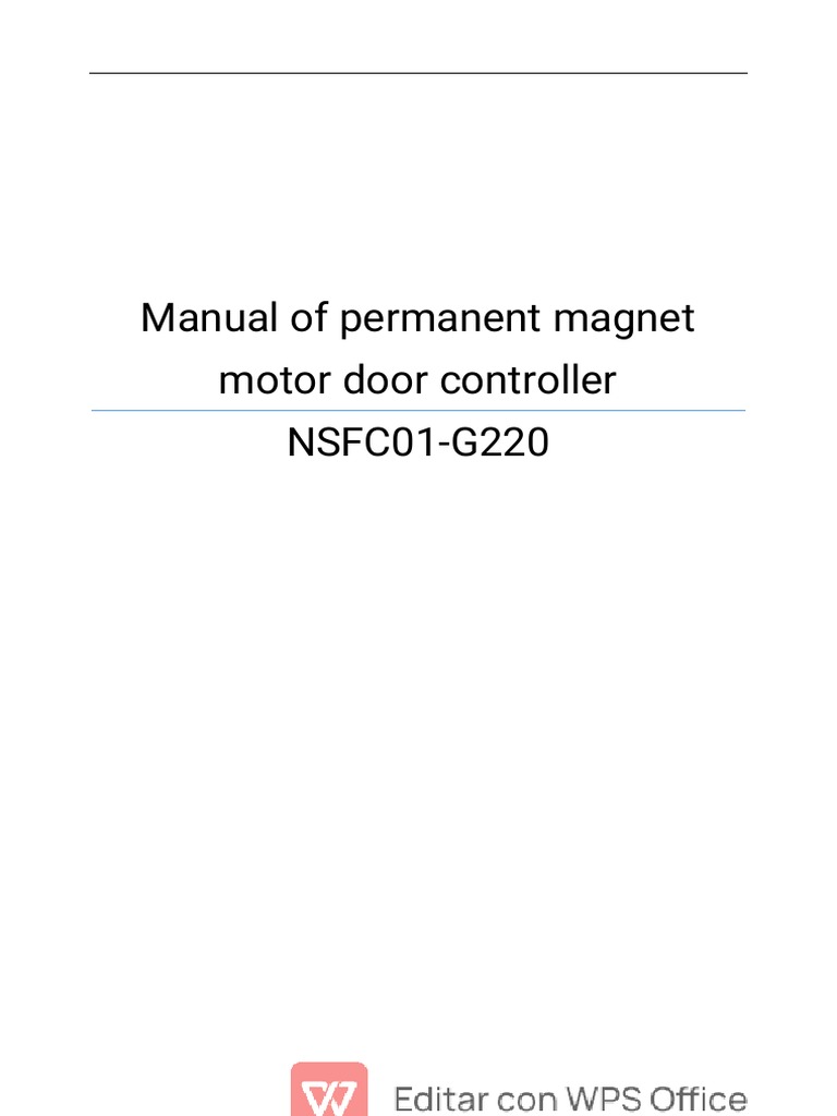 Manual of Permanent Magnet Motor Door Controller NSFC01-G220 | PDF ...