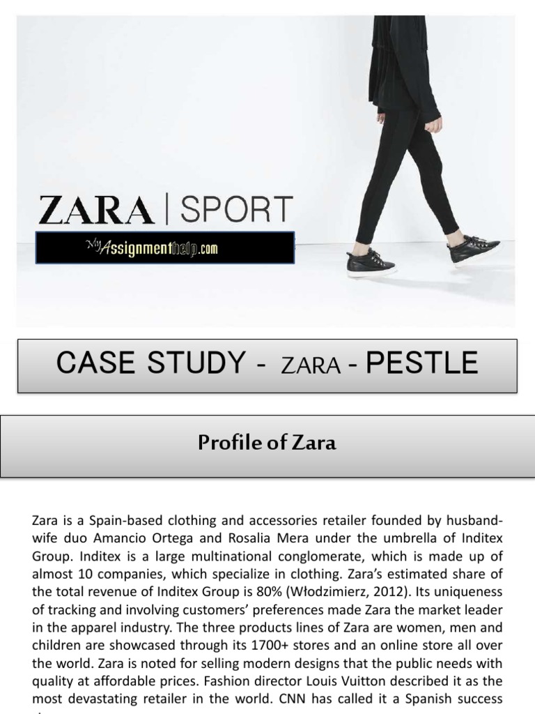 Case Study - Zara - Pestle | PDF | Fashion | Brand