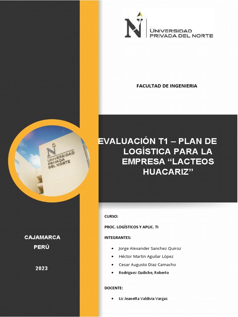 Evaluación T1 - Plan de Logística para La Empresa "Lacteos Huacariz ...