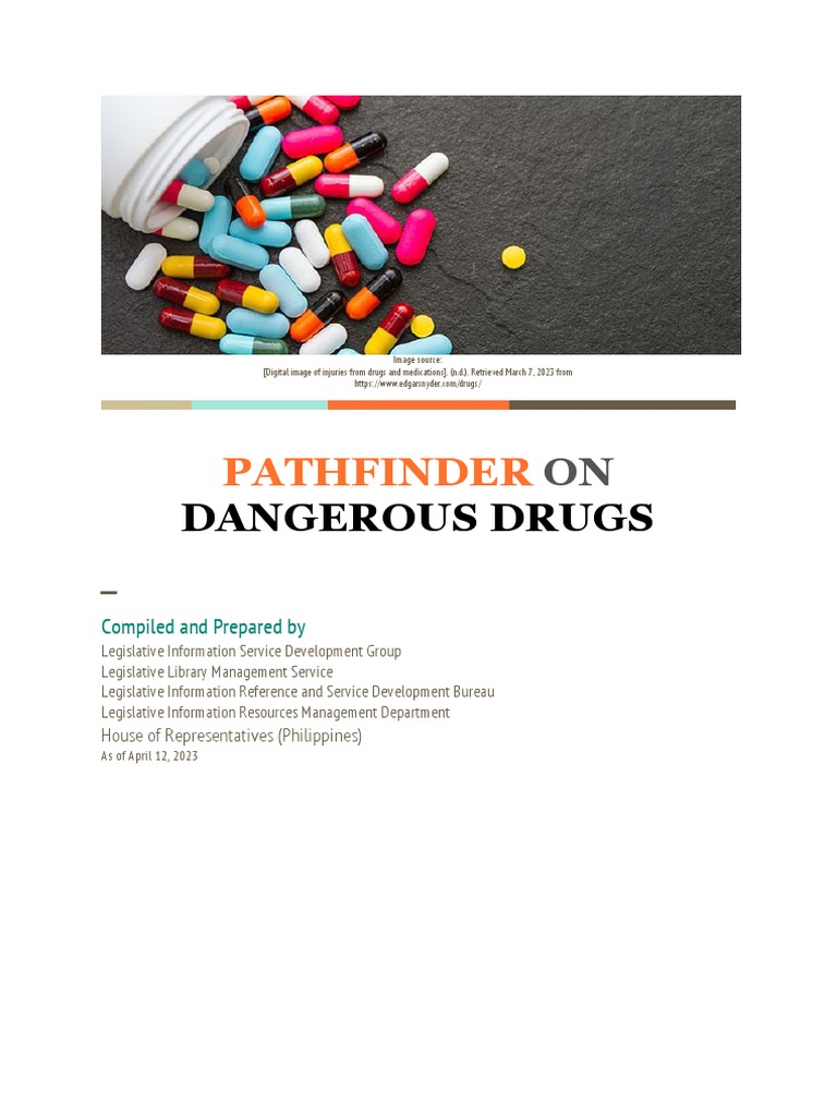 Pathfinder on Dangerous Drugs | PDF | Prohibition Of Drugs | Bill (Law)