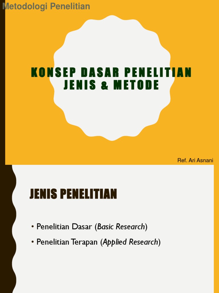 Konsep Dasar Penelitian - Jenis Dan Metode Penelitian | PDF Konsep Dasar Penelitian - Jenis Dan Metode Penelitian | PDF