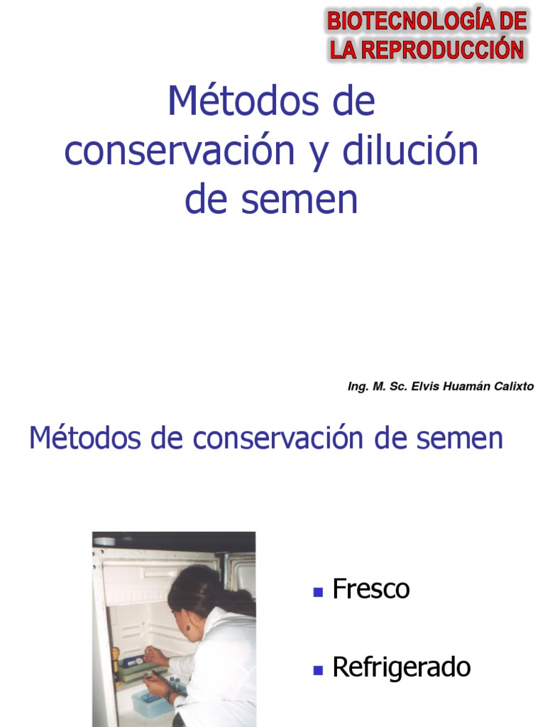 Biotecnología de La Reprod U2 - Procesamiento, Evasado y Almacenado y Conservación de Semen ...