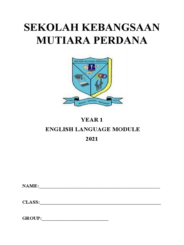 SEKOLAH KEBANGSAAN MUTIARA PERDANA YEAR 1 MODULE | PDF | Linguistics ...