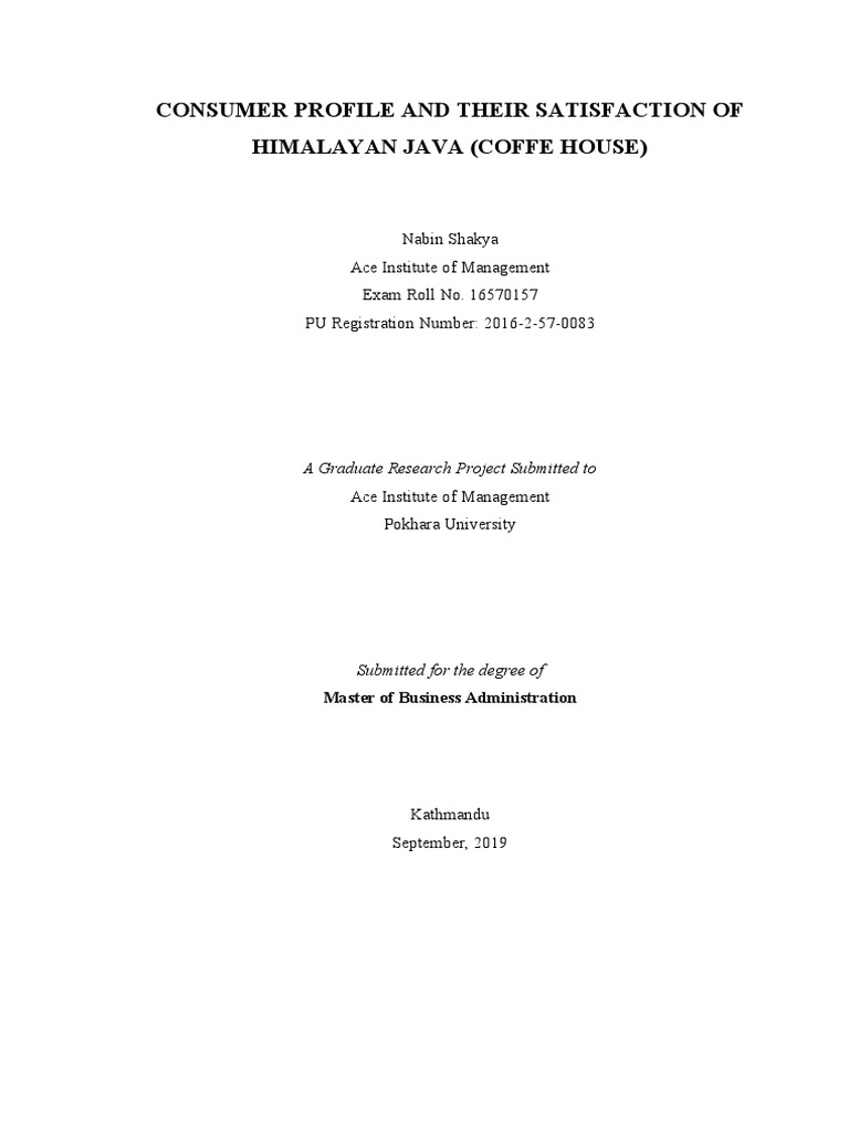 Consumer Profile and Their Satisfaction of Himalayan Java (Coffe House ...