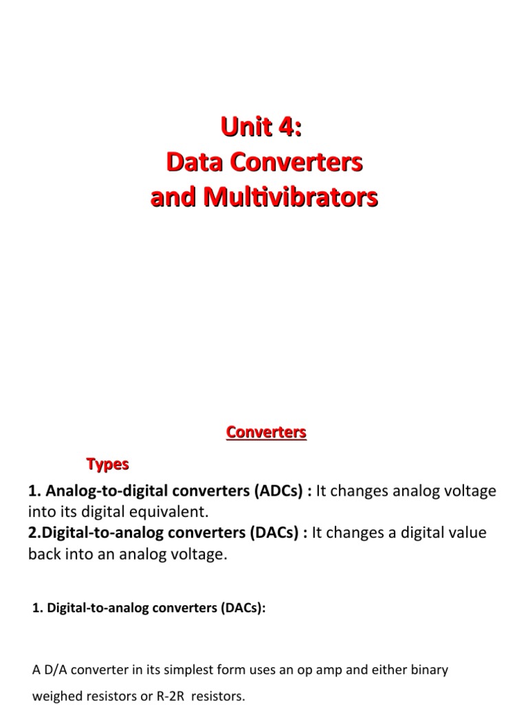 Unit 4converters and Multivibrators | PDF | Analog To Digital Converter | Digital To Analog ...