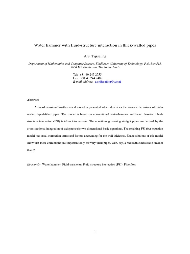 Water Hammer With Fluid-Structure Interaction in Thick-Walled Pipes ... Water Hammer With Fluid-Structure Interaction in Thick-Walled Pipes ...