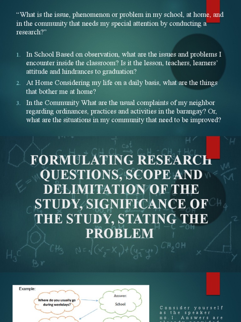 Formulating Research Questions, Scope and Delimitation Of the Study ...